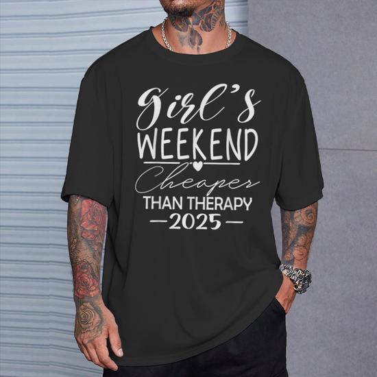 Girls Weekend Shirt Designs