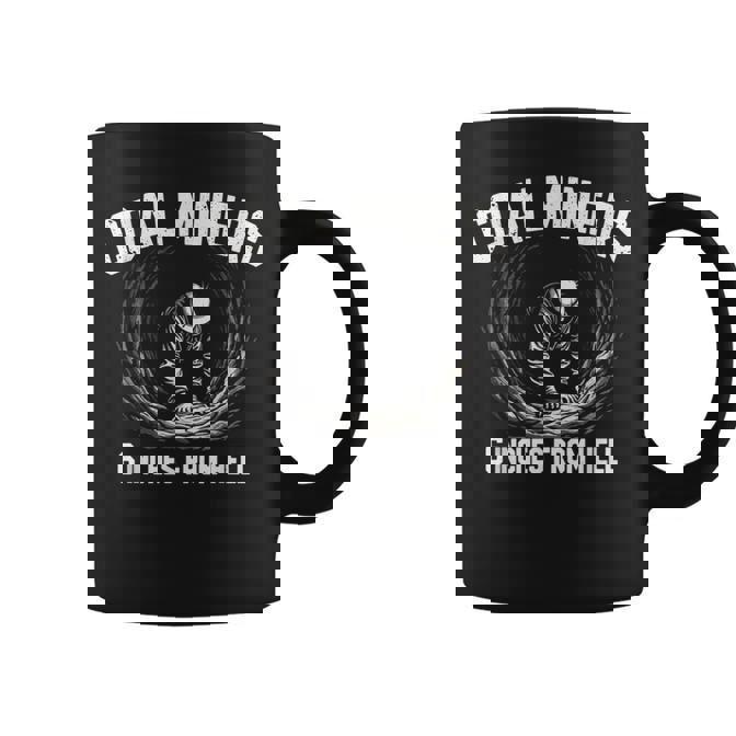 Coal Miners 6 Inches From Hell Coal Mining Coal Mine T-Shirt | Mazezy