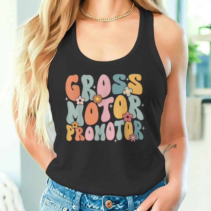 Gross Motor Promoter Physical Therapist Groovy Cute Tank Top - Monsterry
