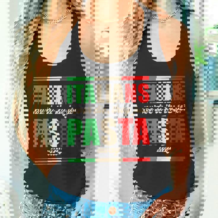 Italians Never Die They Just Pasta Away Italian Humor Tank Top - Monsterry