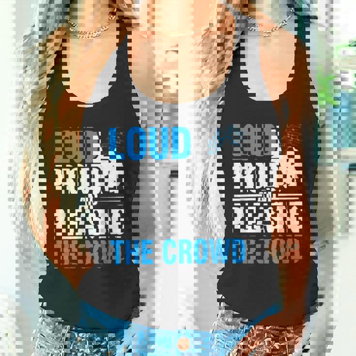 Loud Proud And Pleasing The Crowd Piano Tank Top - Monsterry