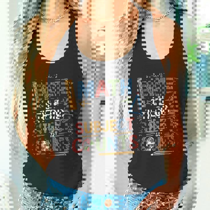 Math Teacher Mathematician Subject Mathematics Joke Tank Top - Monsterry