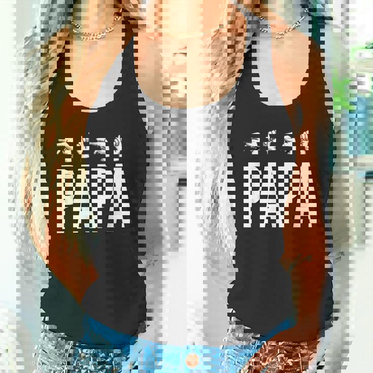 Sign Language ASL Deaf Mute Gesture Papa Father Dad Tank Top - Monsterry