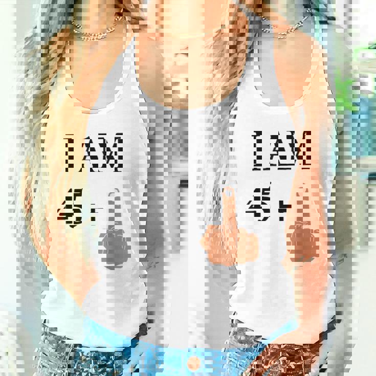 I Am 45 Plus 1 Funny 46th Birthday 1974 1975 Tank Top - Monsterry AU