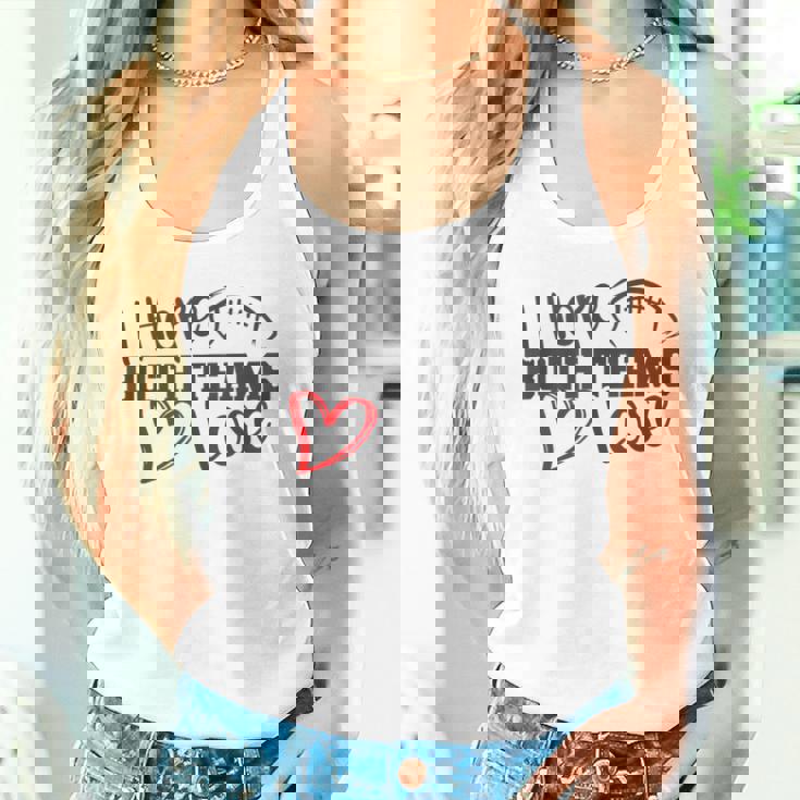 I Hope Both Teams Lose Cute Super Football Bowl Heart Tank Top Tank Top ...