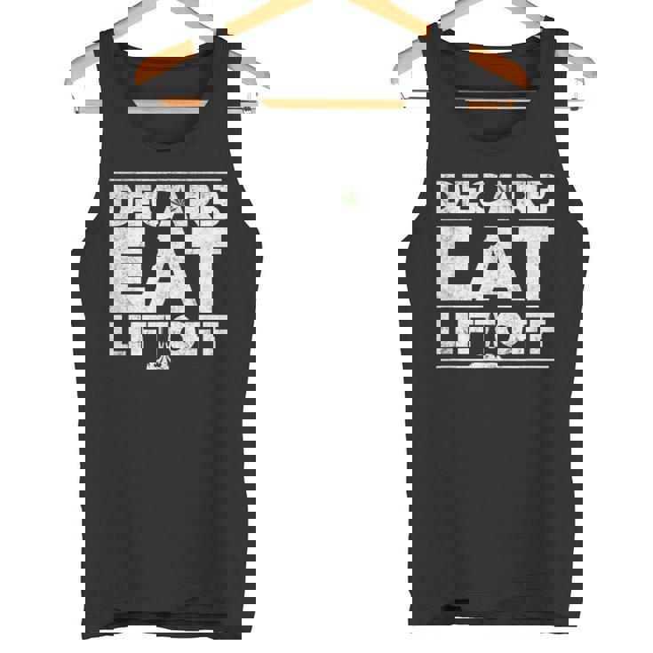 Decarb Eat Liftoff Cannabis Edibles 420 Weed Advocate Tank Top ...