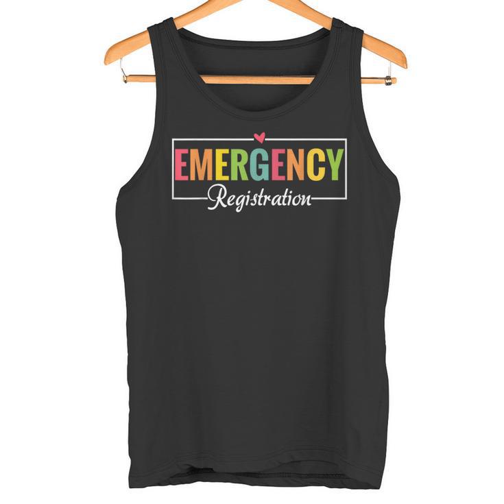 Emergency Registration Room Patient ER Nurse Register Tank Top - Monsterry