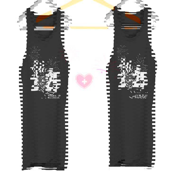 Hello 2025 Nurse Life Happy New Year 2025 Fireworks Tank Top - Monsterry