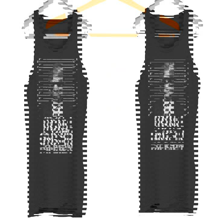 Original Gangster For President Donald Trump Mugshot Tank Top - Monsterry