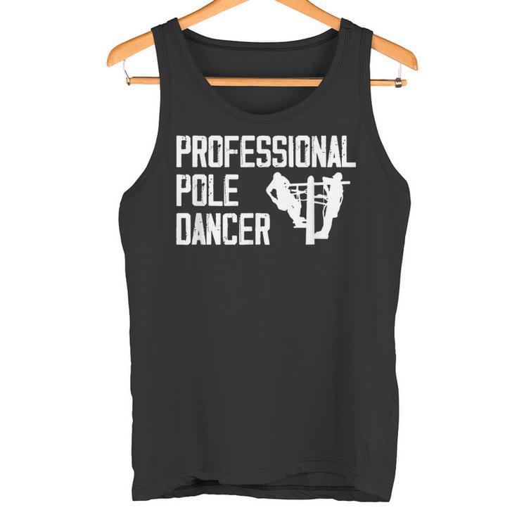 Professional Pole Dancer Electrician Power Lineman Tank Top - Monsterry