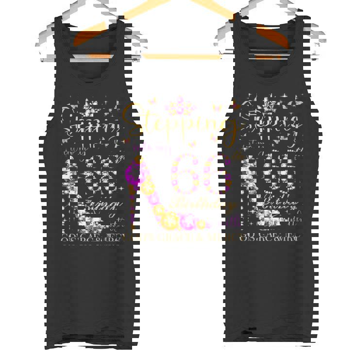 Stepping Into My 66th Birthday With God's Grace & Mercy Tank Top ...