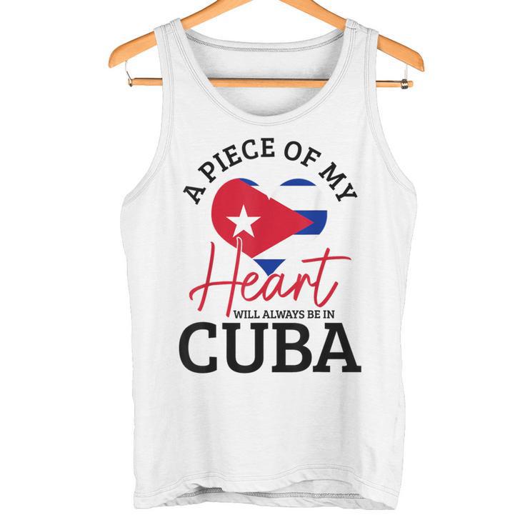 A Peace Of My Heart Will Always In Cuba Cuban Flag Pride Tank Top ...