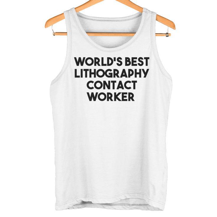 World's Best Lithography Contact Worker Premium Tank Top - Monsterry