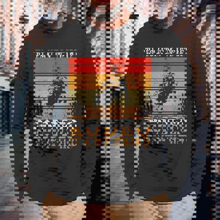 Ain't My First Rodeo It's My Third Bull Rider Birthday Boy Long Sleeve ...