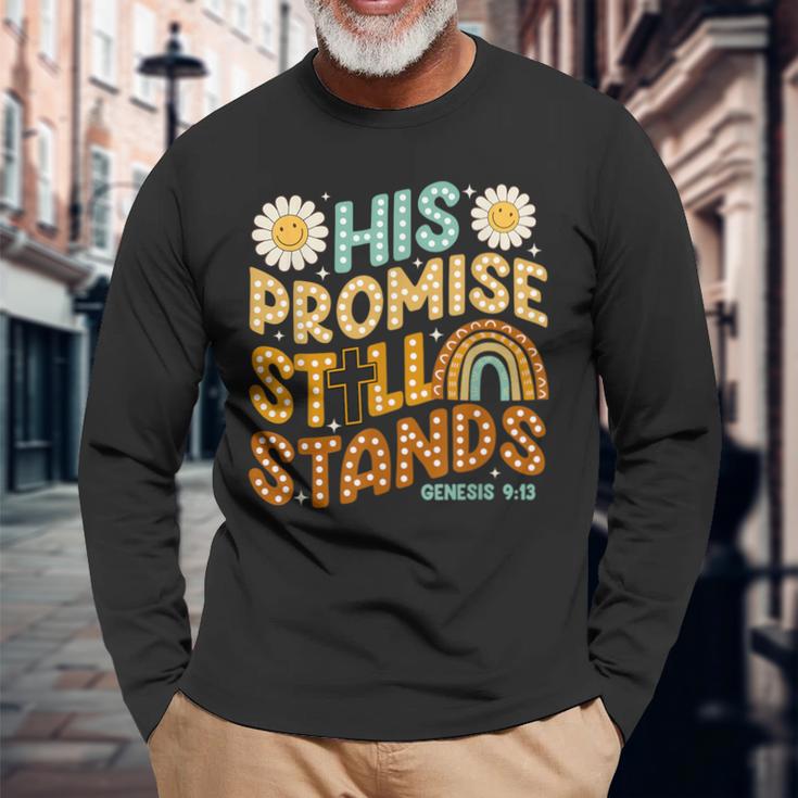 His Promise Still Stands God's Promises Boho Christian Long Sleeve T ...