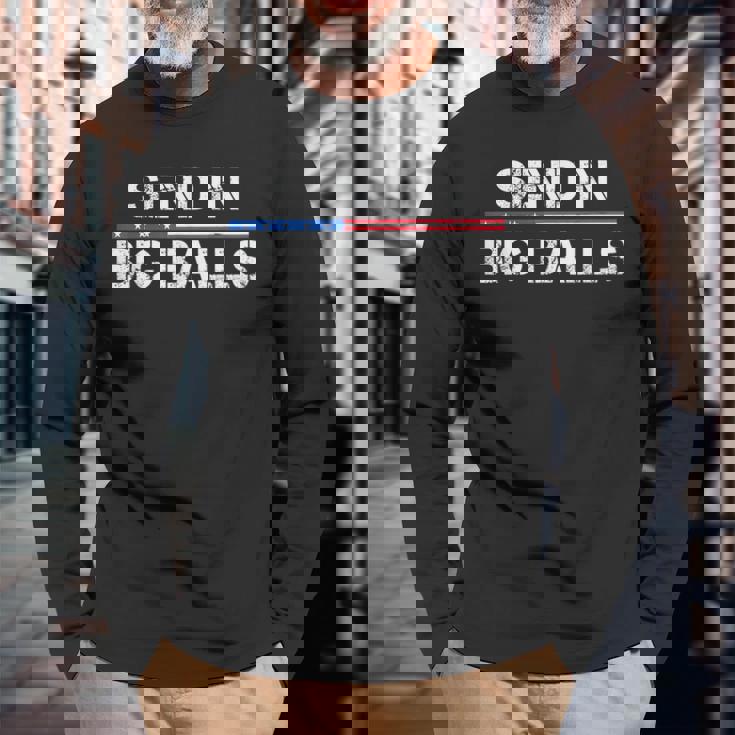 Send In Big Balls Doge DOGE Long Sleeve T-Shirt | Mazezy
