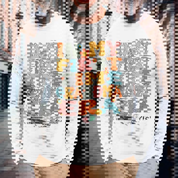 In My First Time Grandma Era Groovy 1st Time Grandma 2025 Long Sleeve T ...