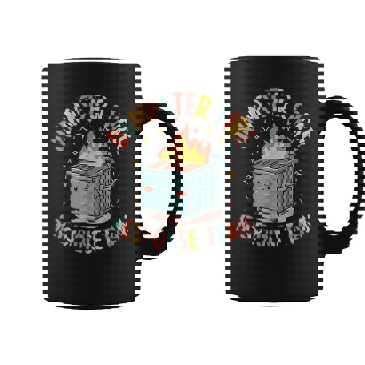 Dumpster Fire Response Team Chaos Meme Coffee Mug - Monsterry