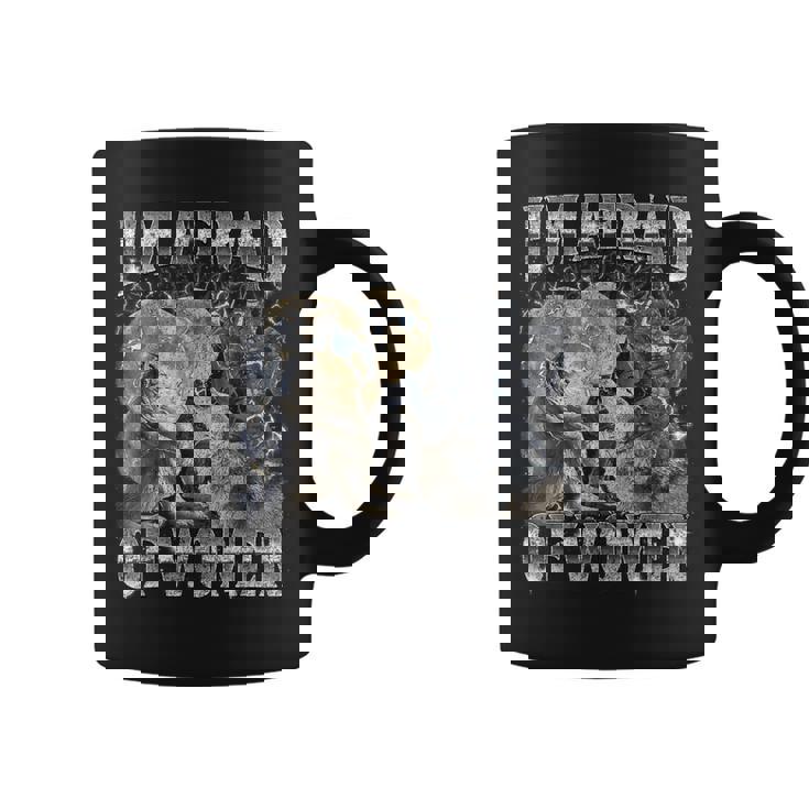 I'm Afraid Of Werewolf Wolf Meme Coffee Mug - Monsterry