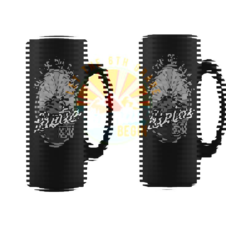 Let The 6th Grade Adventure Begin Sixth Grade Teacher Graphic Print ...