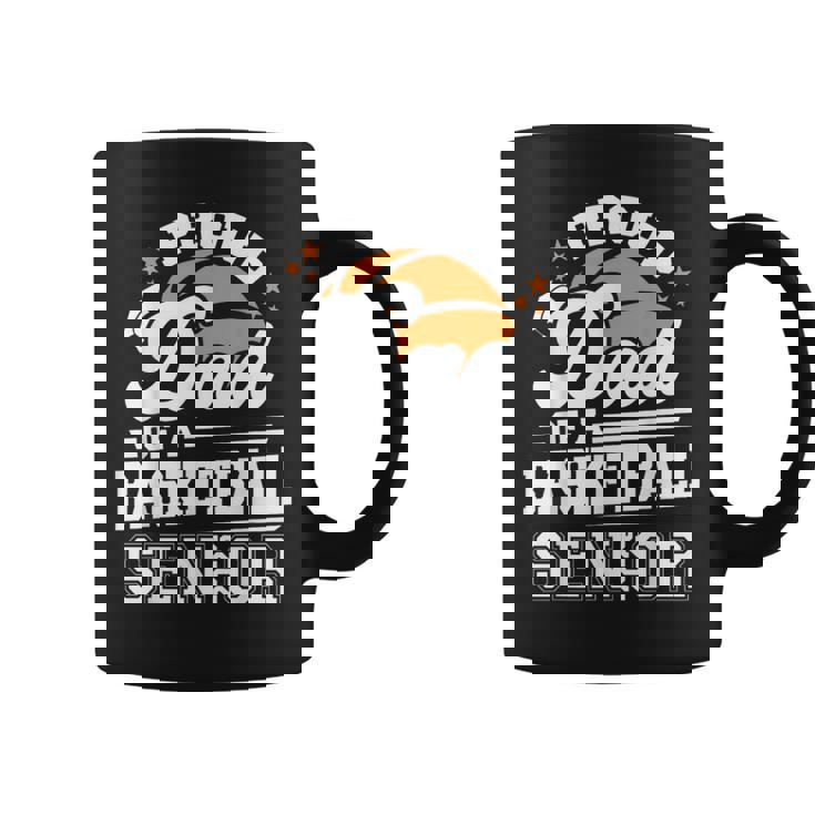 Proud Dad Of A 2025 Senior Basketball Graduation Graphic Print Coffee ...