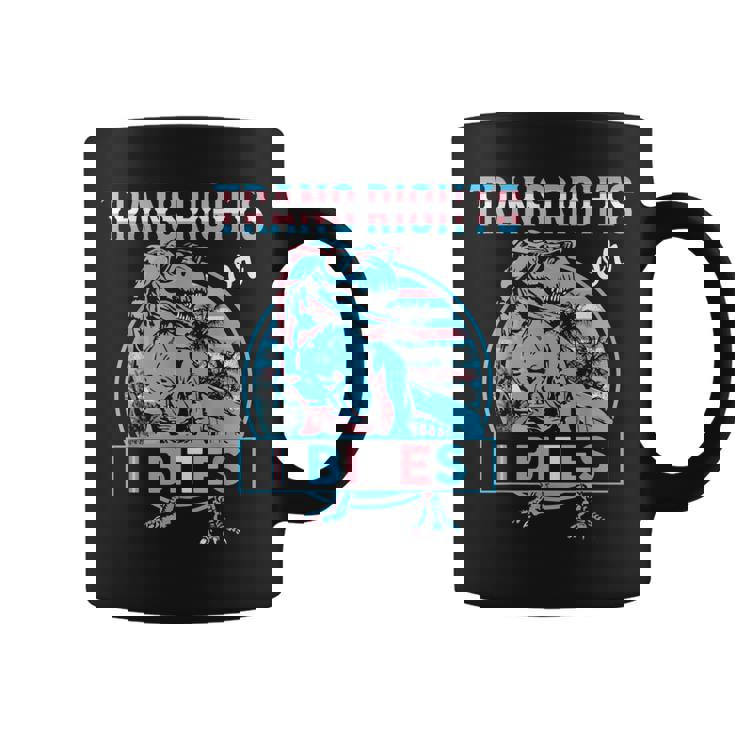 Trans Rights Transgender Pride Or I Bites T-Rex Graphic Print Coffee ...