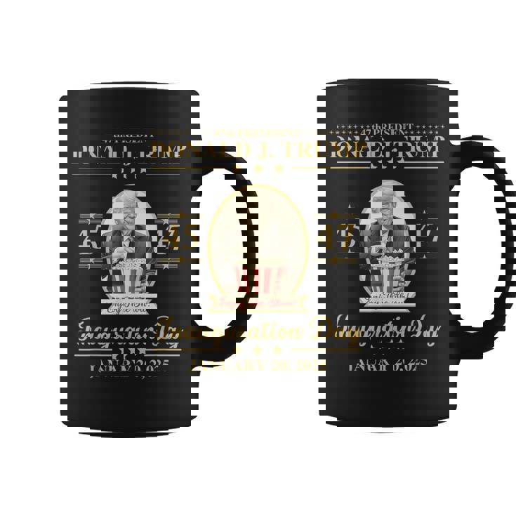 Trump Inauguration Day National Popcorn Day January 2025 Coffee Mug ...