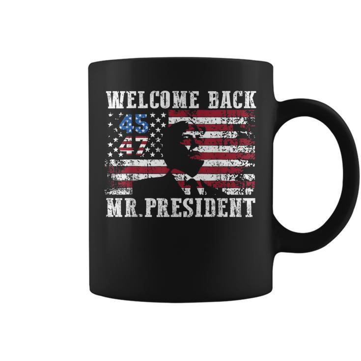 Welcome Back Mr President Donald Trump Daddy's Home Us Flag Coffee Mug ...