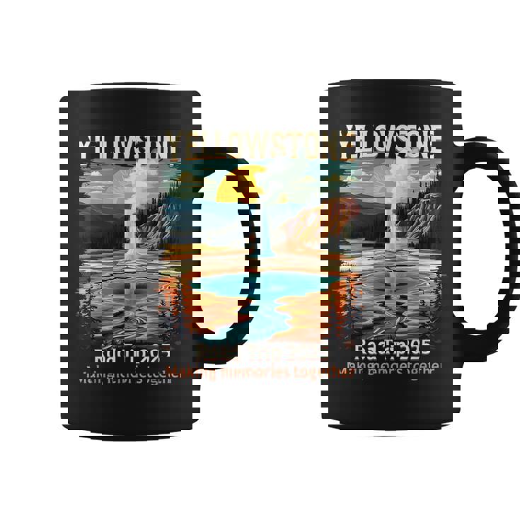 Yellowstone Family Road Trip 2025 National Park Outdoor Coffee Mug | Mazezy