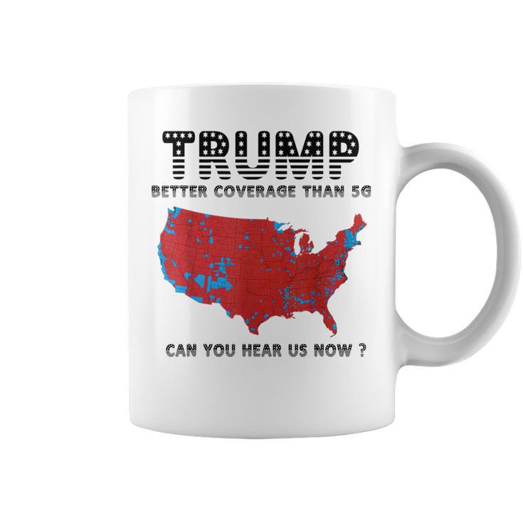 Election Map Trump Better Coverage Than 5G Can You Hear Us Graphic ...