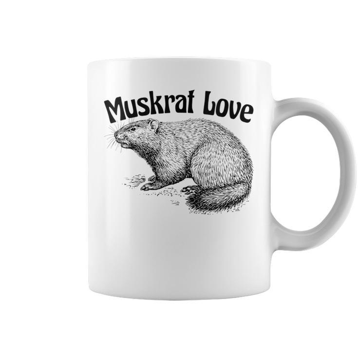 Muskrat Love Cute And Unusual Family Pet Graphic Print Coffee Mug ...