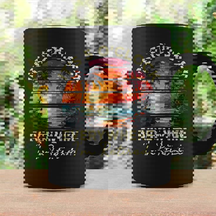 Retirement It's 5 O'clock Everywhere I'm Retired Coffee Mug - Monsterry