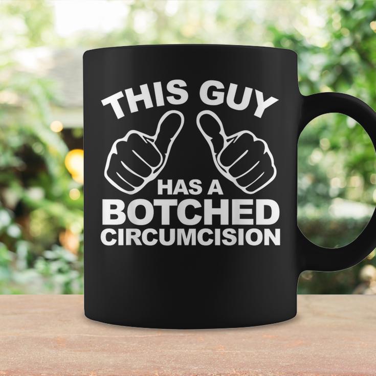 This Guy Has A Botched Circumcision Embarrassing Graphic Print Coffee ...
