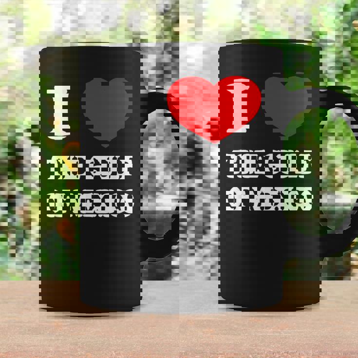 I Love The Gulf Of Mexico Usa 2025 Dank Meme Cringe Coffee Mug - Monsterry