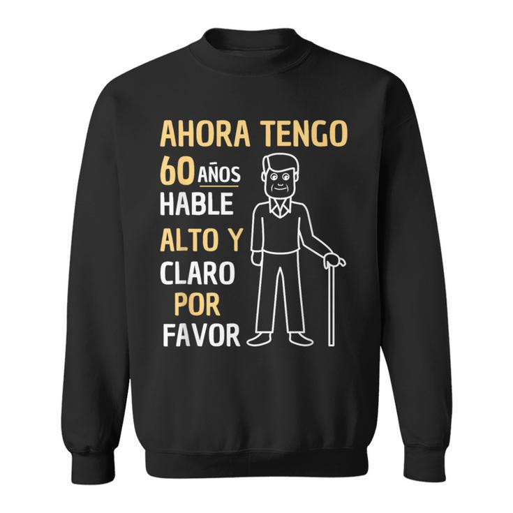 Ahora Tengo 60 Años Hable Alto Y Claro Cumpleaños Camisa de ...