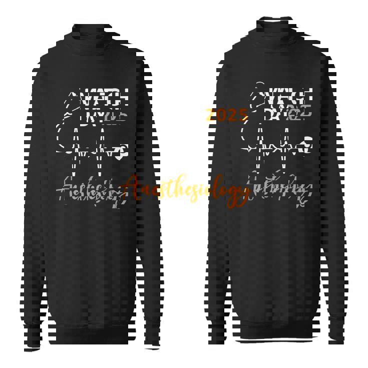 Match Day 2025 Anesthesiology Medical School Residency Sweatshirt ...