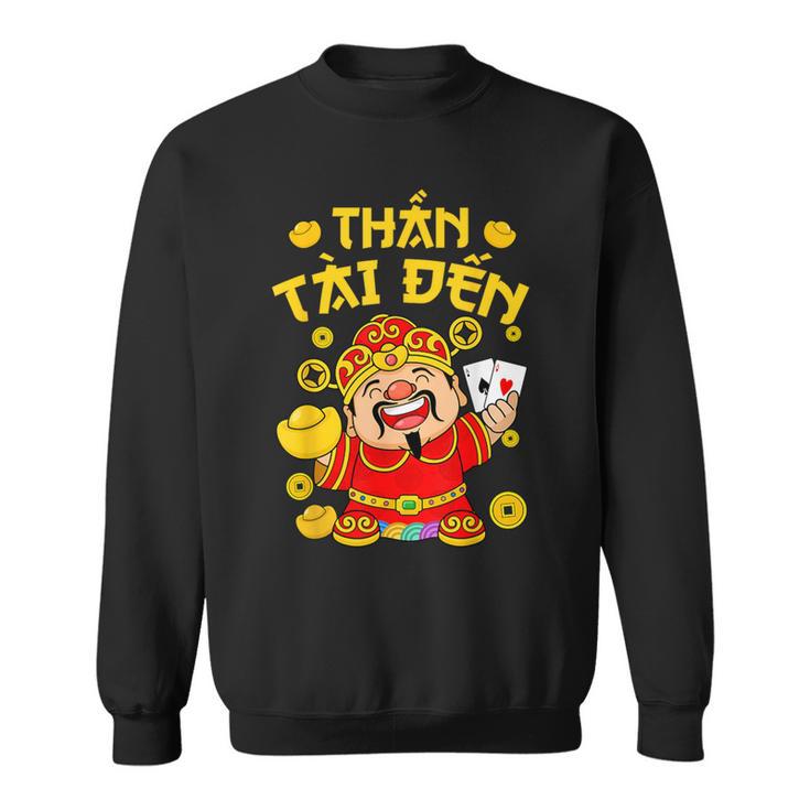 Than Tai Den Chuc Mung Nam Moi Happy New Year Vietnamese Tet Sweatshirt ...