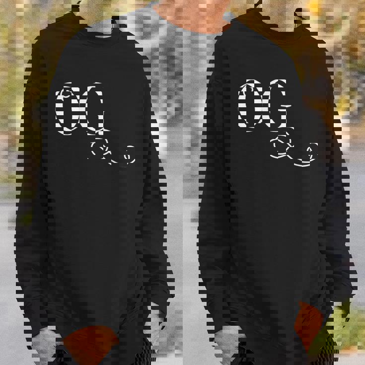 OG The Original Gangster Classy Old-School Hip-Hop Slang Sweatshirt ...