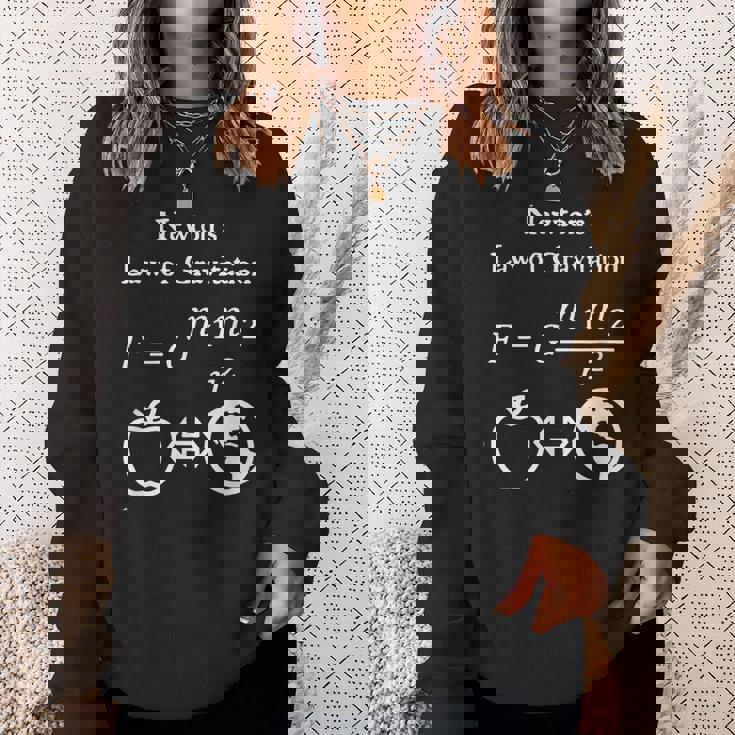 Newton's Law Of Gravitation Physics Engineer And Scientist Sweatshirt - Monsterry