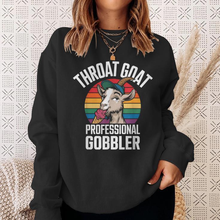 Throat Goat Professional Gobbler Retro Gag Adult Humor Sweatshirt ...