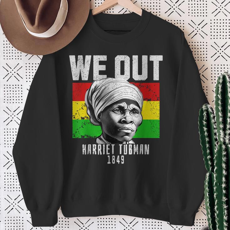 Bold 'We Out' Harriet Tubman Black History Statement Sweatshirt - Monsterry