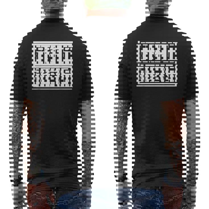 Garbage Gibberish Meme Internet Memes Meme Humorous Men's Back Print T ...