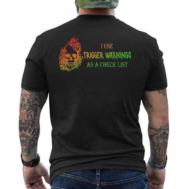 I Use Trigger Warnings As A Check List Skeleton Men's Back Print T ...
