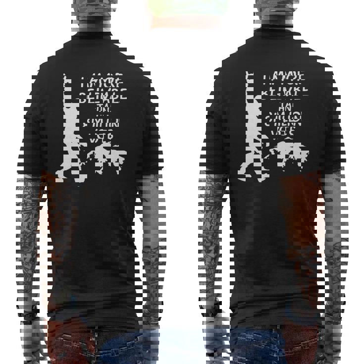 Vintage I Am More Believable Than 81 Million Votes Bigfoot Premium Men ...