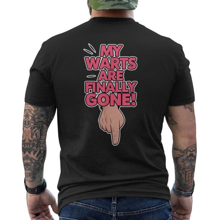 My Warts Are Finally Gone Embarrassing And Gag Men's T-shirt Back Print ...