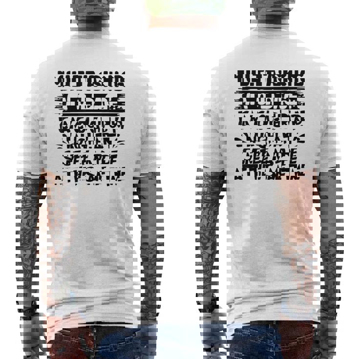 Multitasking At Old Age I Can Cough Burp Laugh Fart Sneeze Men's Back ...