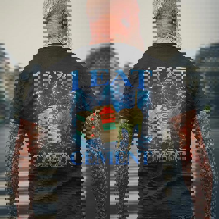 I Eat Cement Cat Meme Internet Memes Memes Gen-Z Men's T-shirt Back ...