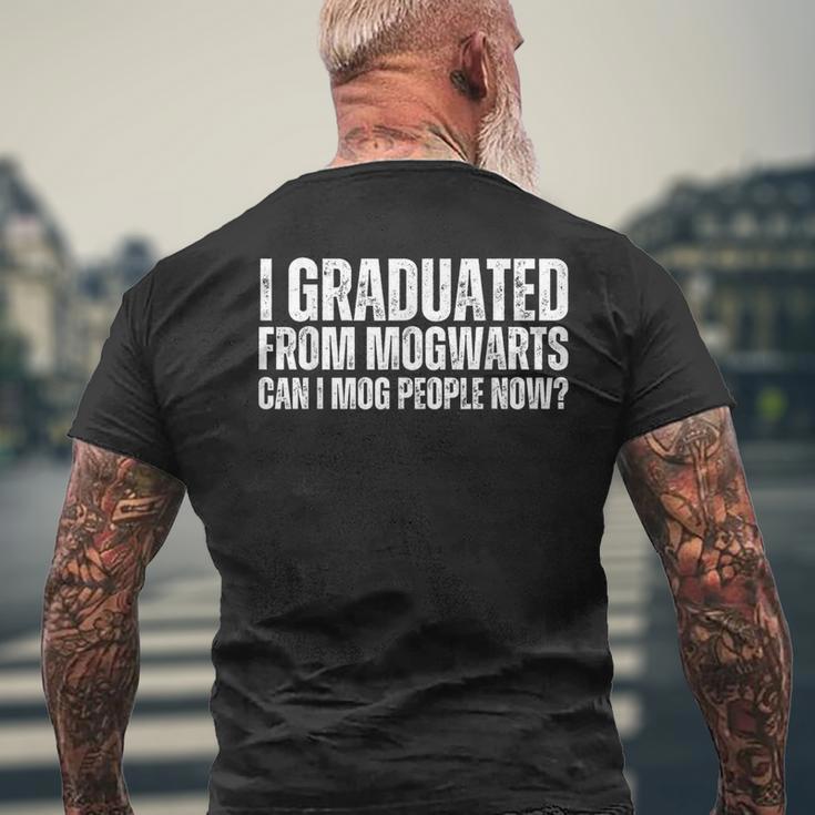 I Graduated From Mogwarts Can I Mog Now Graduation Men's Back Print T ...