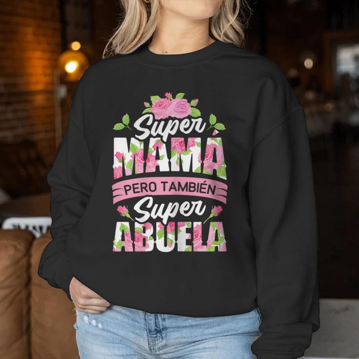 Super Mamá Pero También Super Abuela Regalo Día De La Madre Sudadera ...