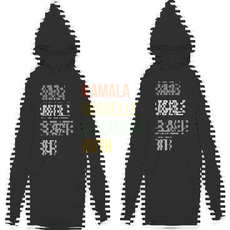 Kamala Michelle Elizabeth Ruth Feminist Political Icons Unisex Hoodie ...